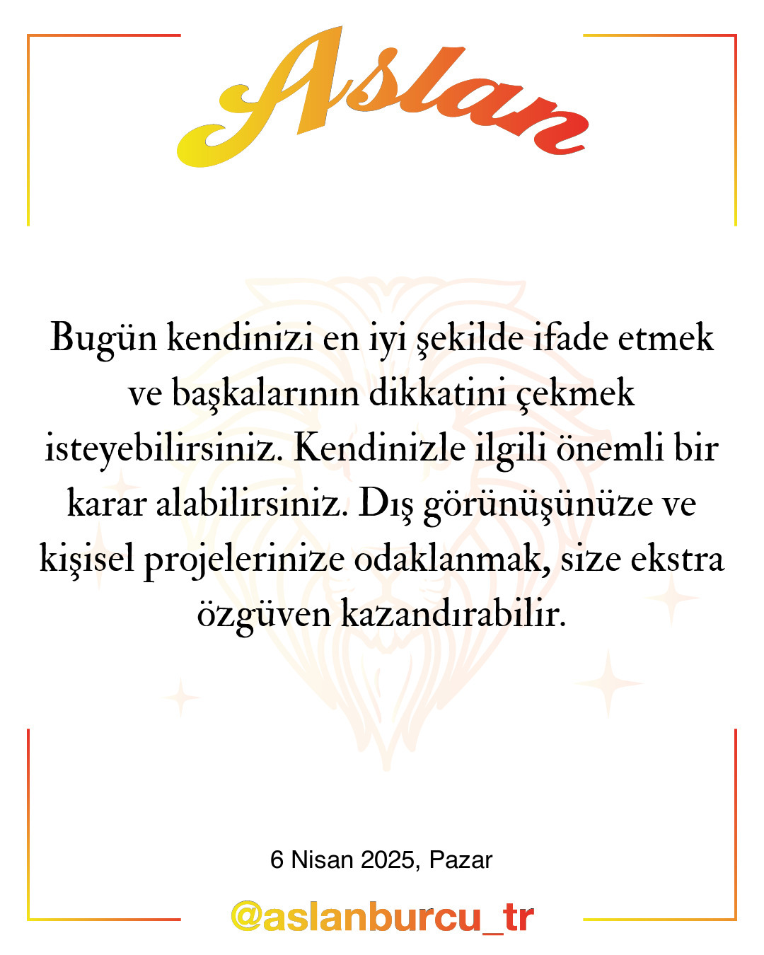 Aslan Burcu 9 Mart 2025 Günlük Burç Yorumu